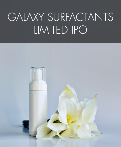Upcoming IPO: Galaxy Surfactants Ltd IPO News – AxisDirect